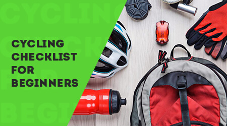 Cycling Checklist for Beginners | Ninety One Cycles Blog